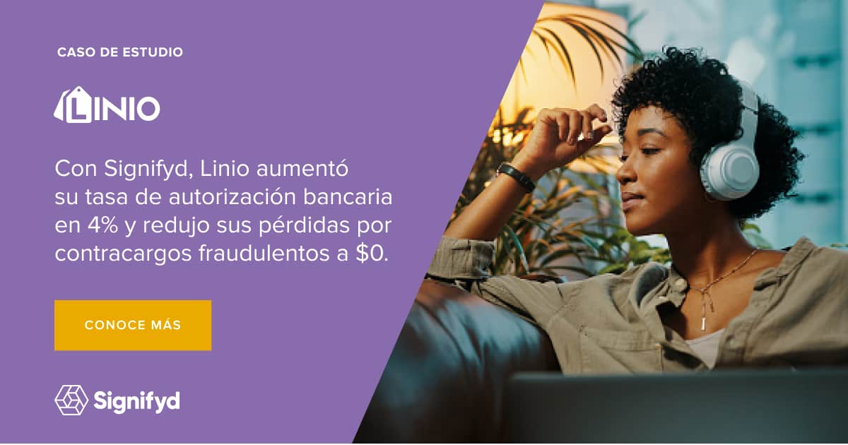 Linio: liderando el e-commerce y negando defraudadores | Signifyd